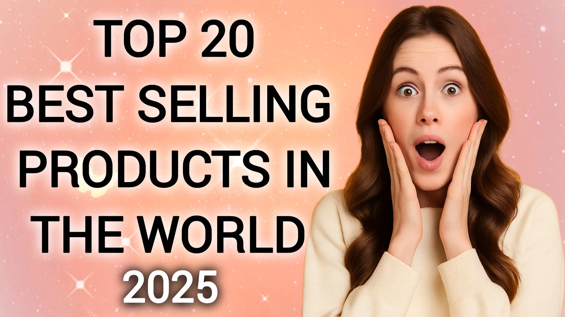 Top 20 Best Selling Products In The World 2025?- TheAshNow